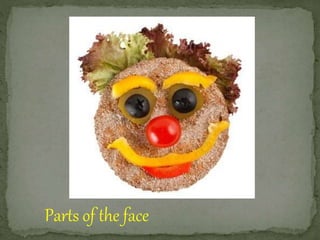 Parts of the face! | PPTX