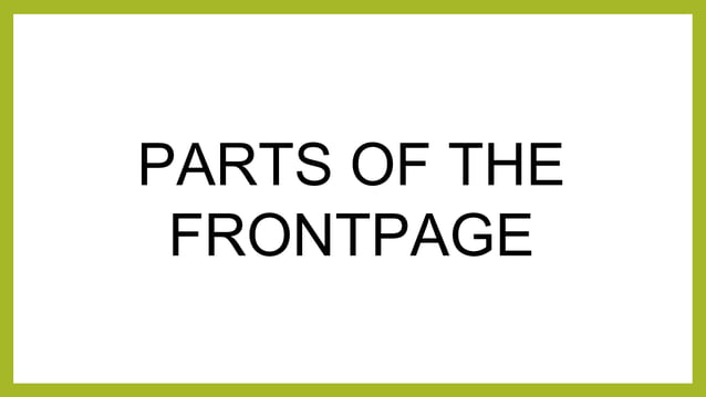 PARTS OF THE FRONT PAGE.pptx