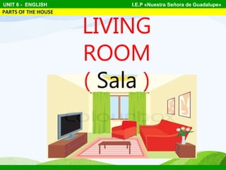 Parts of the house 2 do | PPTX