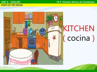 Parts of the house 2 do | PPTX