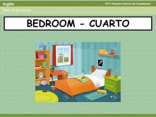 Parts of the house 3ro | PPTX