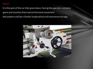 Parts of the lathe machine | PPTX
