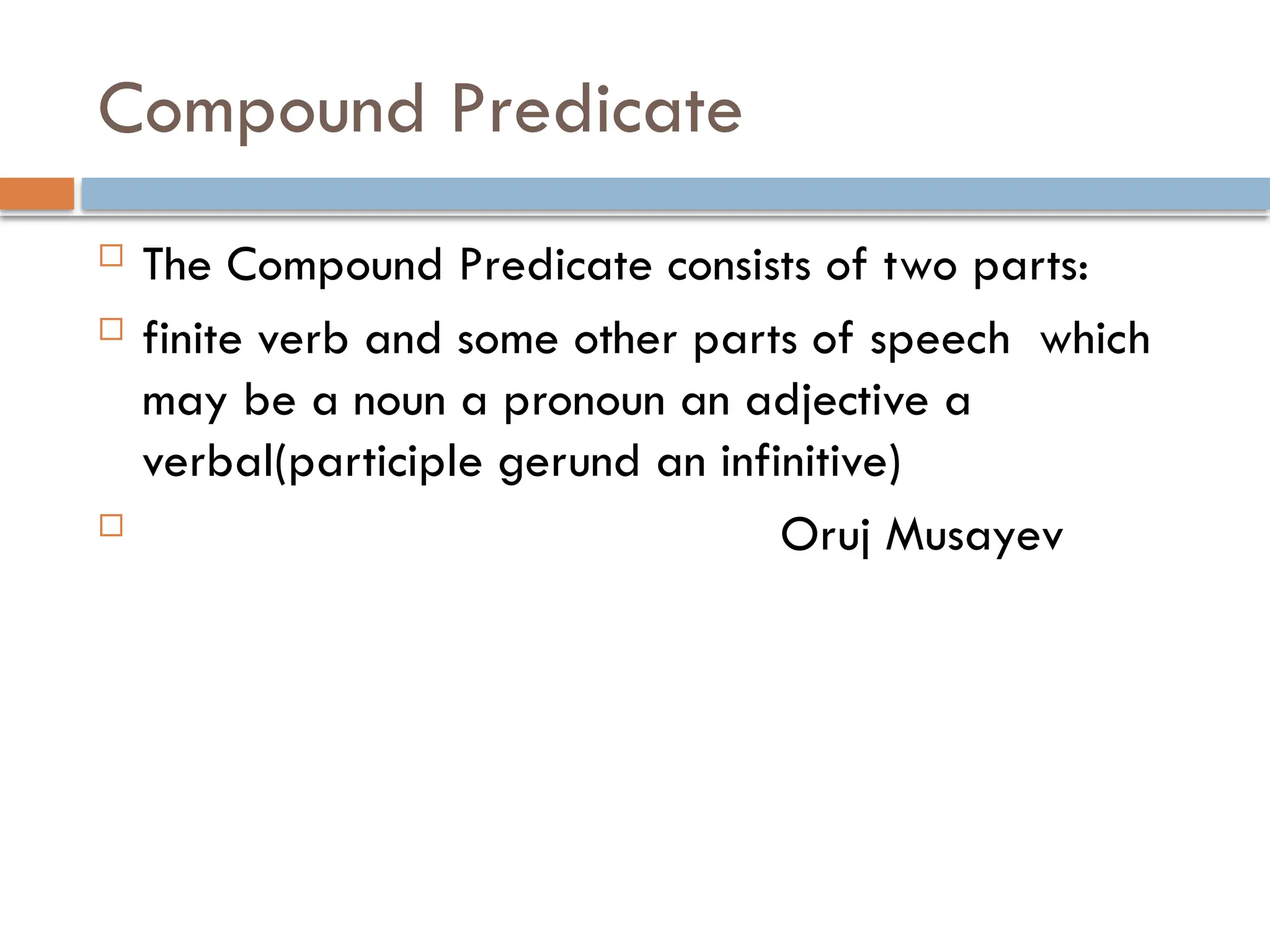 Parts of the simple sentence-Compound Verbal.pptx