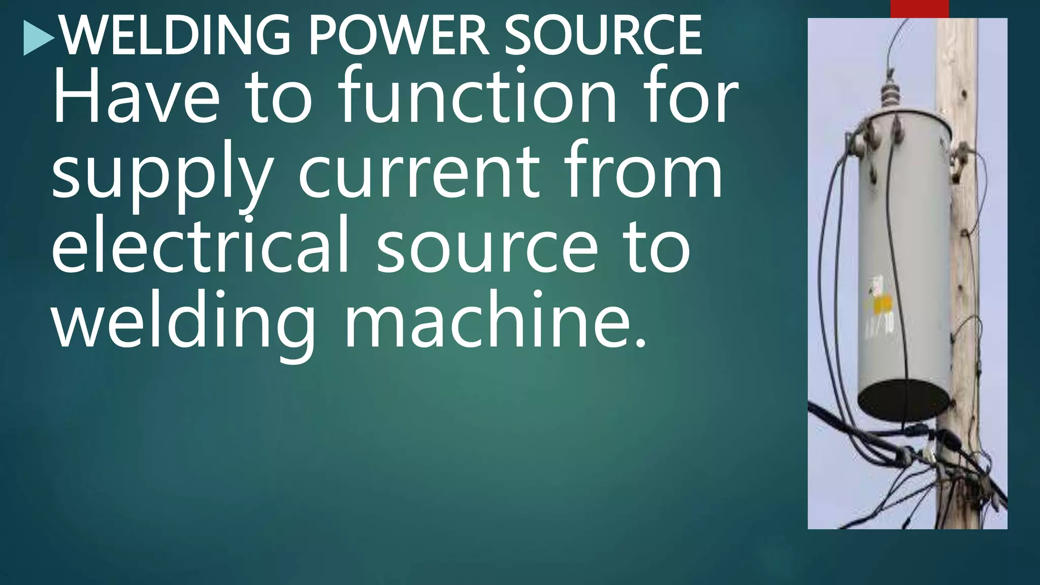PARTS OF WELDING MACHINE.pptx