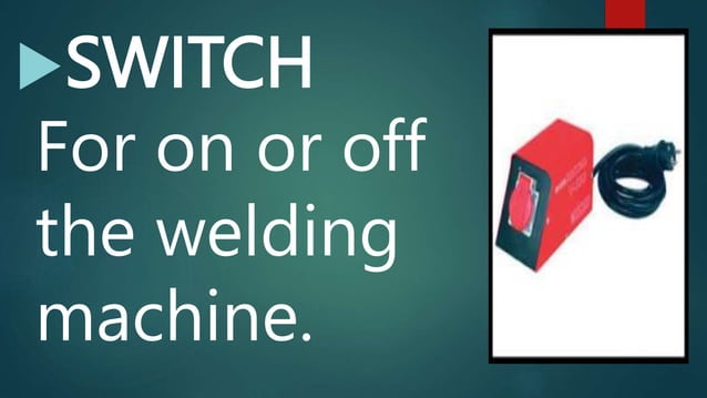 PARTS OF WELDING MACHINE.pptx