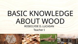 PARTS OF WOOD-CARPENTRY-GRADE-NINEE.pptx
