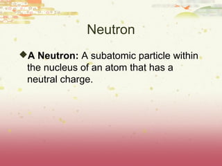 Parts on an atom | PPT