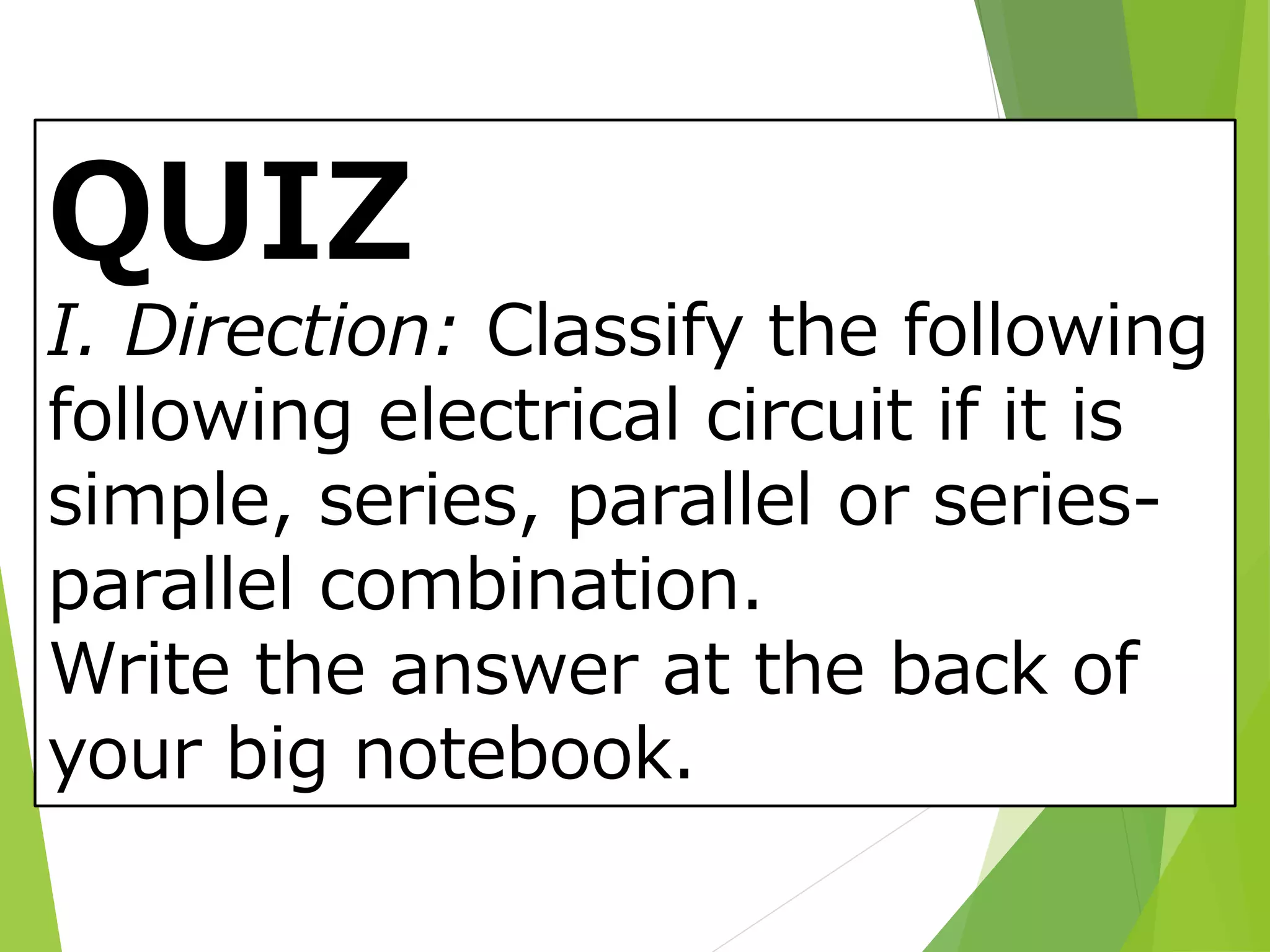 Parts, Types and Defects of Electric Circuit | PPTX