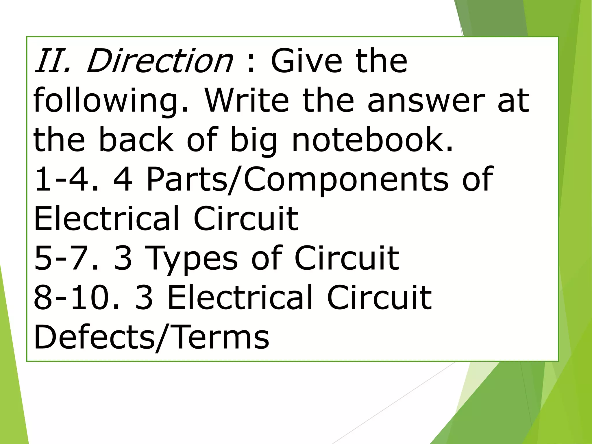 Parts, Types and Defects of Electric Circuit | PPTX