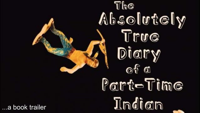 Part time Indian book trailer | PPT
