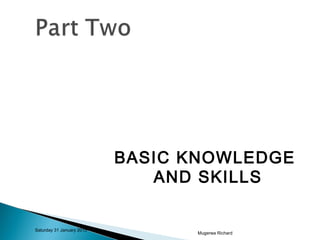 Part two basic_knowledge_and_skills[1] | PPT