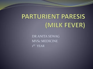 Parturient paresis (milk fever) | PPTX