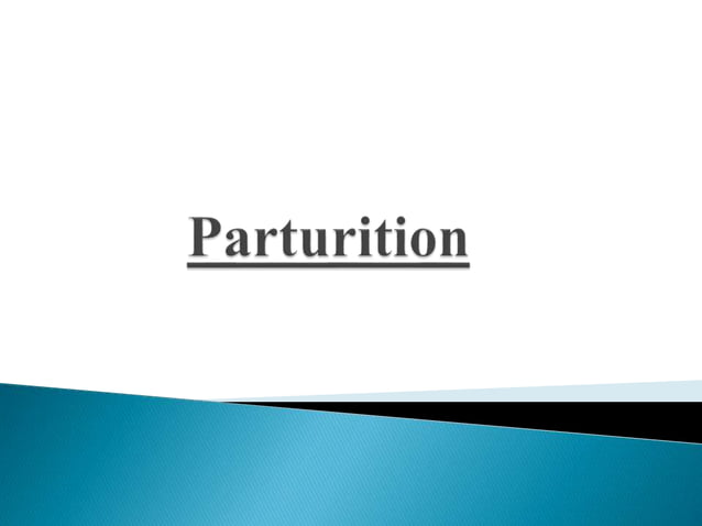 PARTURITION.pptx