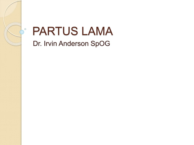 Partus lama | PPTX