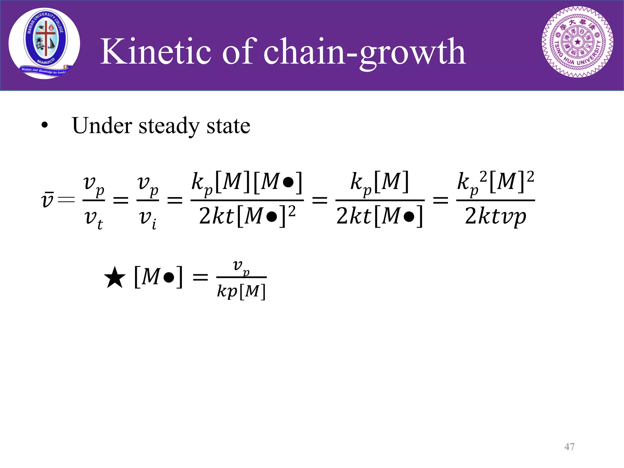 CHAPTER 9: Kinetics of chain and step growth polymerization | PDF
