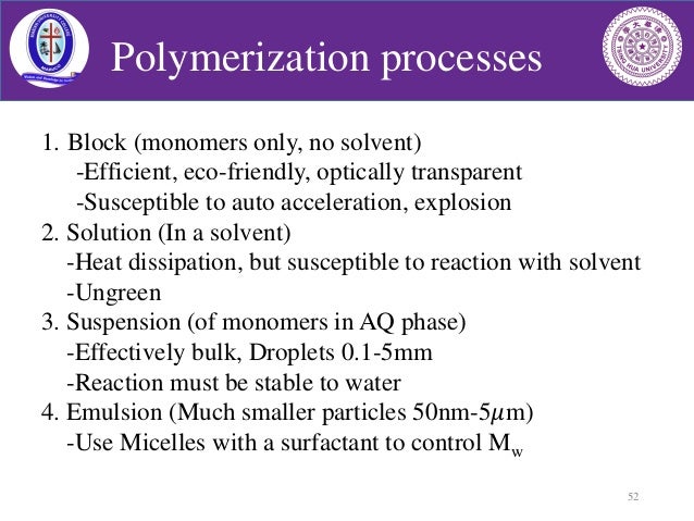 CHAPTER 9: Kinetics of chain and step growth polymerization