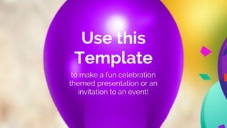 Party Celebration Presentation Template | PDF