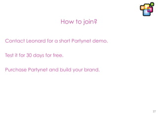 Partynet - Reinventing indoor music solution | PPT