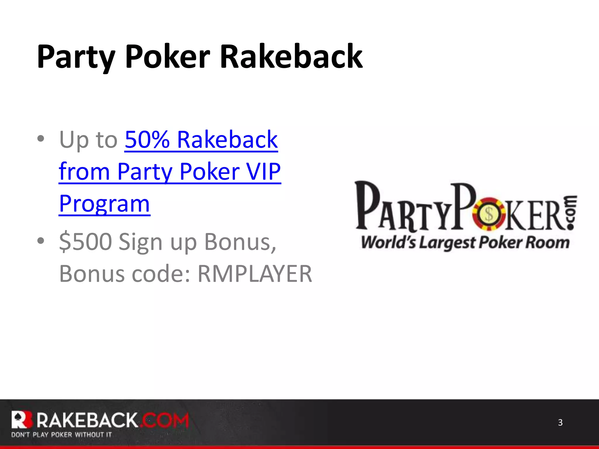 Introduction Of Party Poker Rakeback | PPT