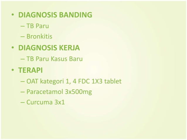 CASE REPORT TUBERKULOSIS PARU | PPTX