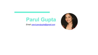 Parul Gupta Portfolio | PPT