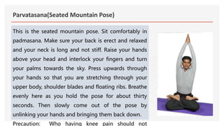 Parvatasana(Seated Mountain Pose) | PPTX