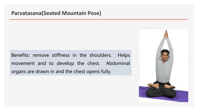 Parvatasana(Seated Mountain Pose) | PPTX