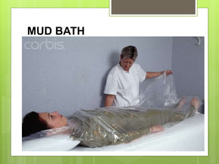 MUD THERAPY | PPTX