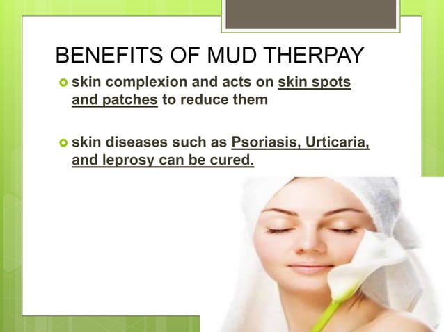 MUD THERAPY | PPTX | Bath and Shower | Personal Care