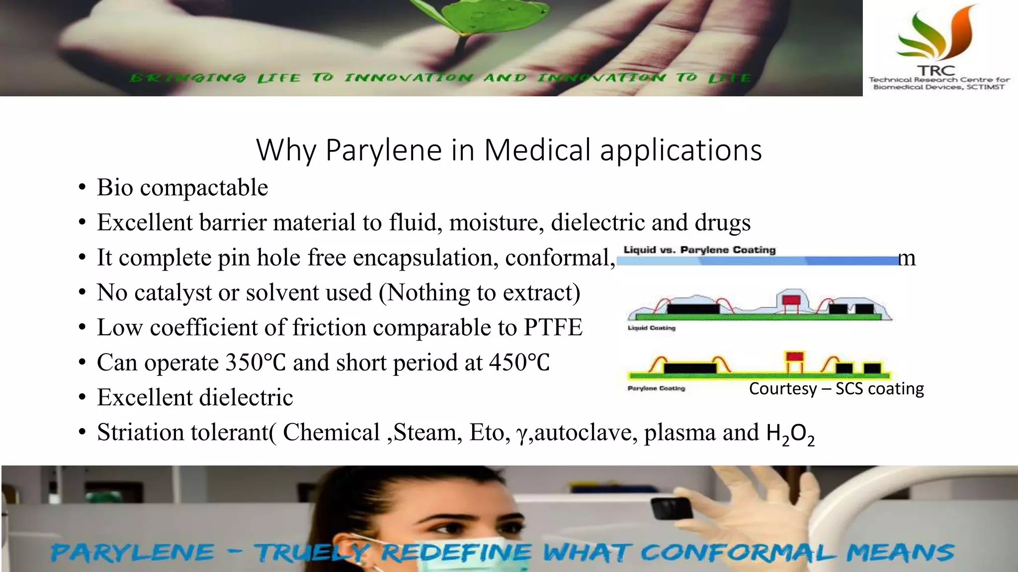 Parylene Coating In Biomedical Applications Pptx