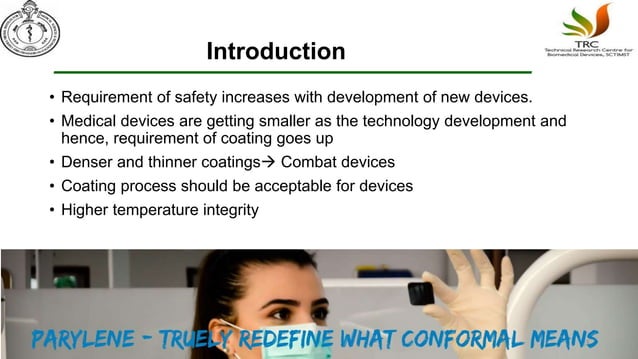 Parylene coating in biomedical applications | PPTX
