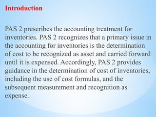 Conceptual Framework and Accounting Standards PAS2 | PPTX