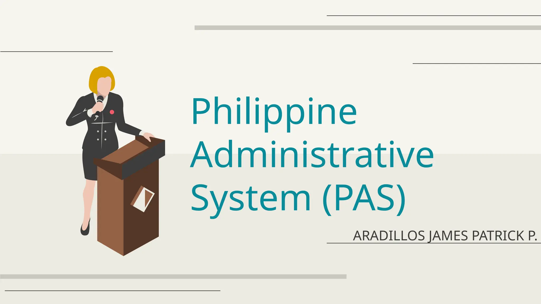 PAS-PHILIPPINE-ADMINISTRATIVE-SYSTEM (1).pptx