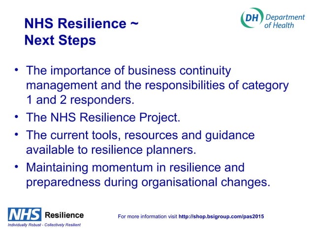 PAS 2015: NHS Resilience Next Steps, Phil Storr Head of NHS Resilience ...