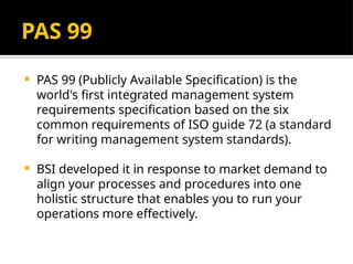 PAS 99 Presentation to PAS 99 requirements.pptx