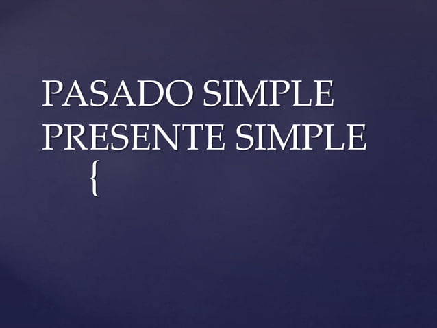 Pasado simple | PPT
