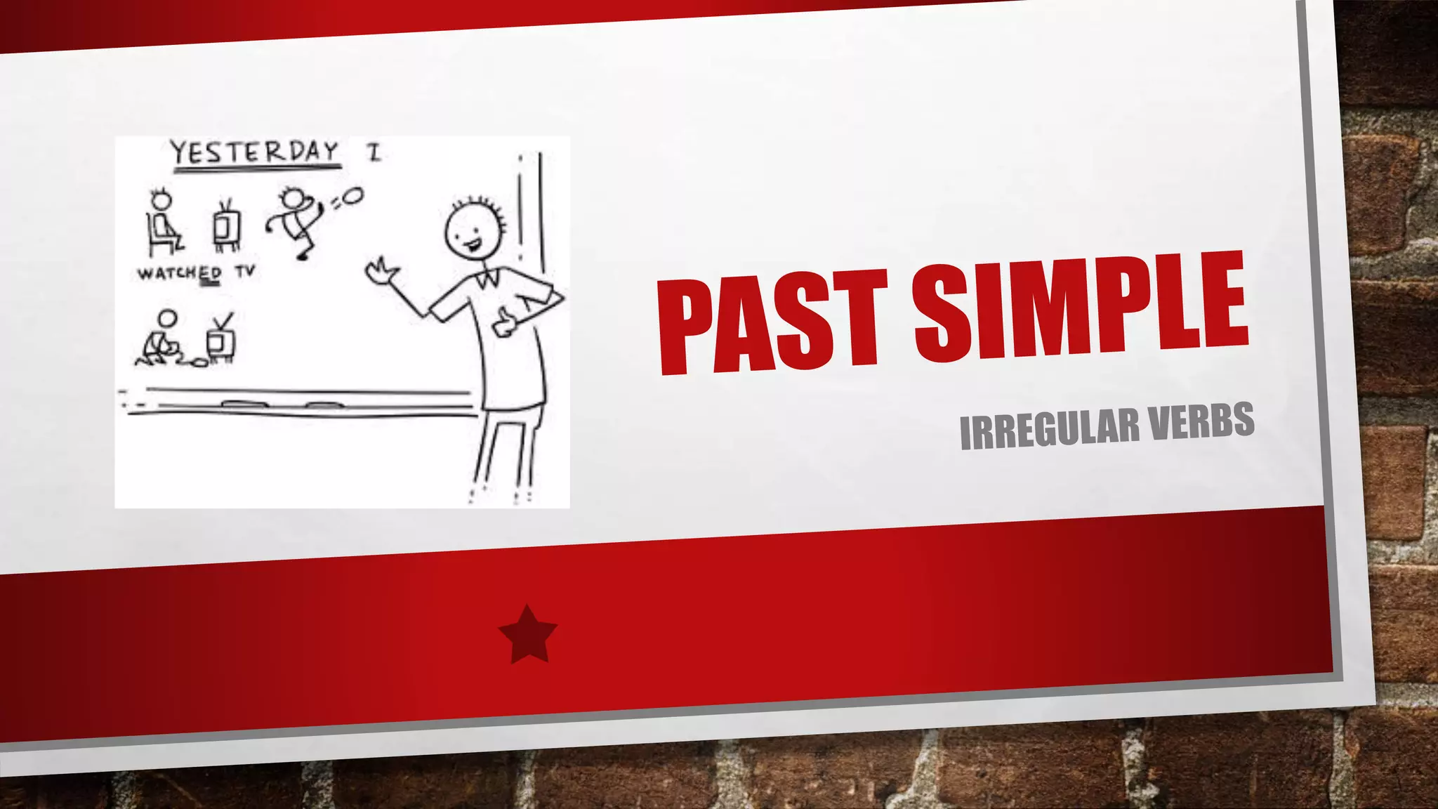 Pasado simple verbos irregulares | PPT