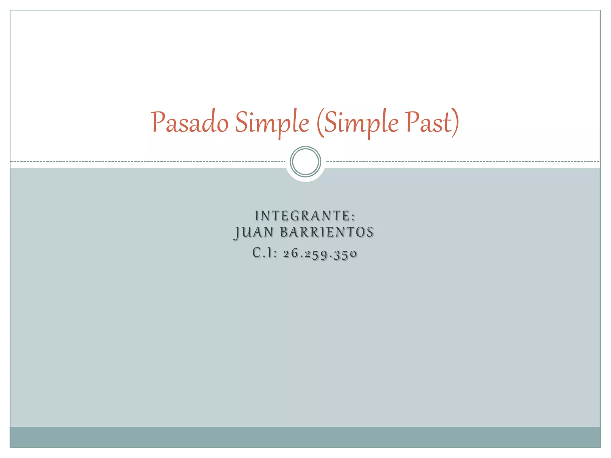 Pasado simple (simple past) | PPTX