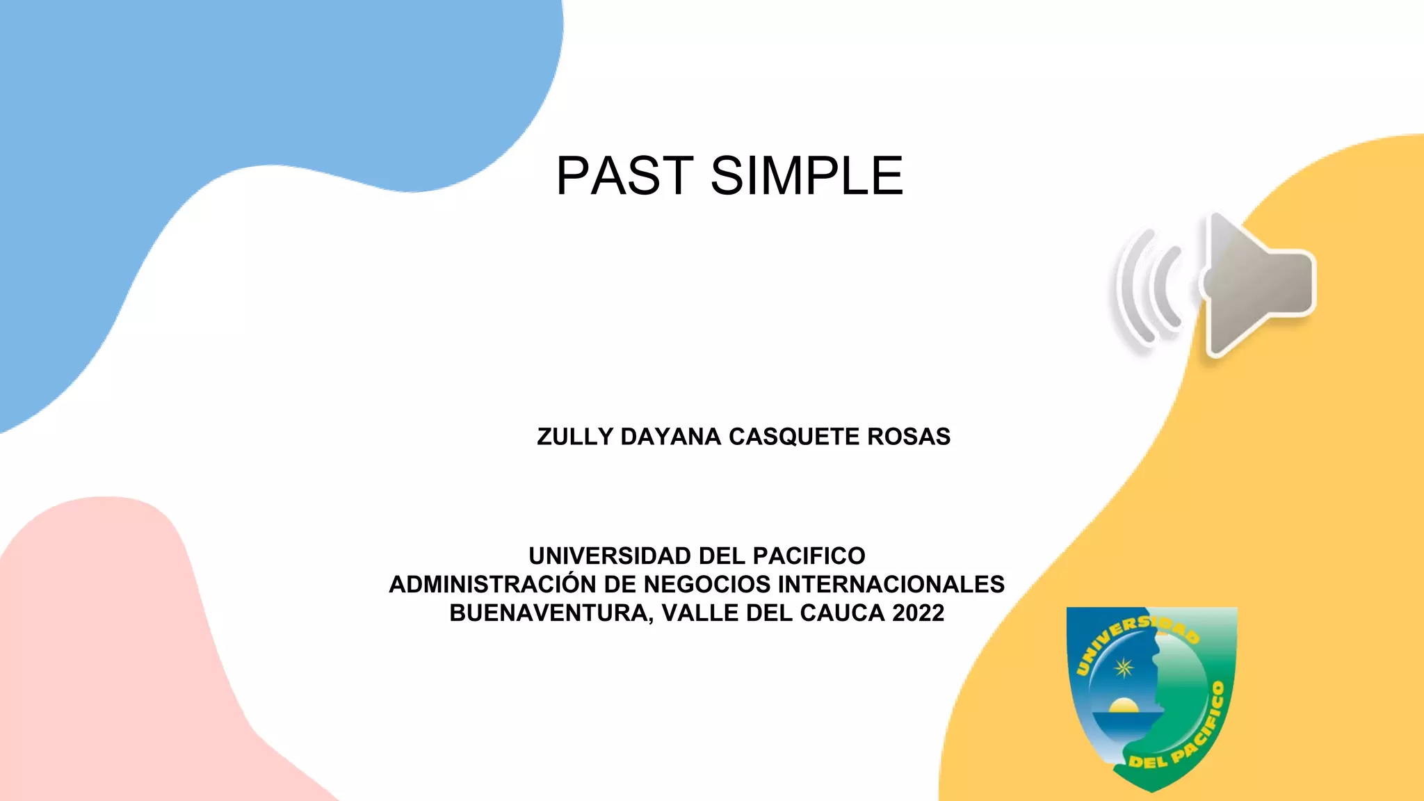 PASADO SIMPLE Zully Dayana Casquete.pptx