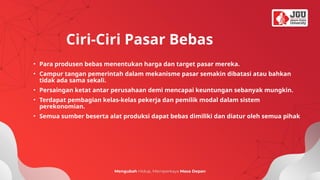 Pasar bebas atau perdagangan bebas, free trade | PPTX