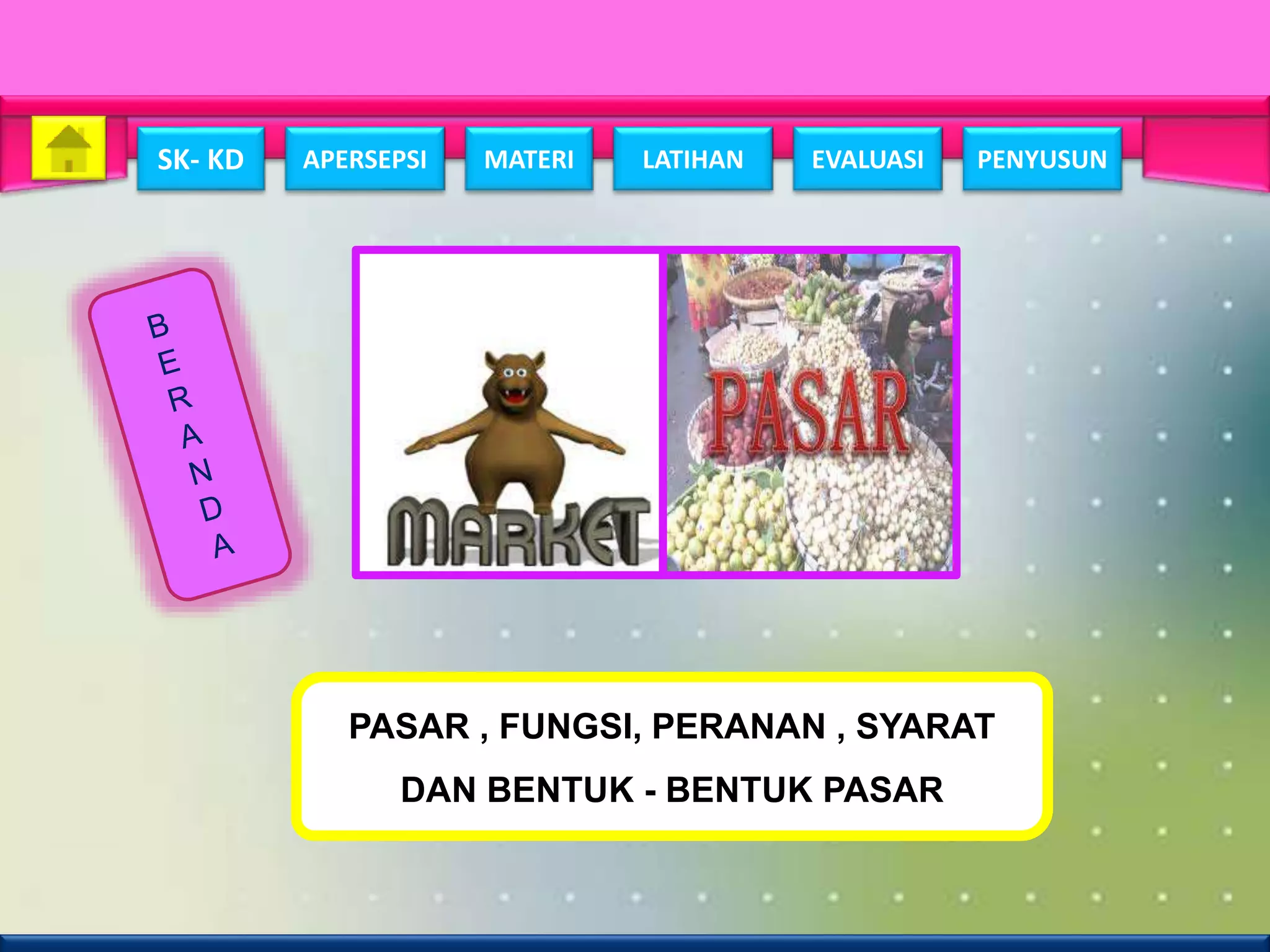 Pasar dan bentuk bentuk pasar | PPTX