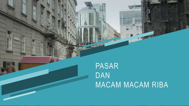 Pasar dan macam macam riba [Materi DDEI] | PPTX