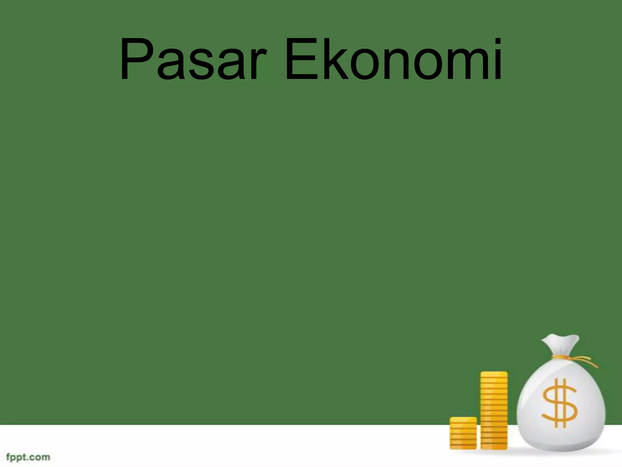 Macam Macam Pasar ekonomi | PPTX