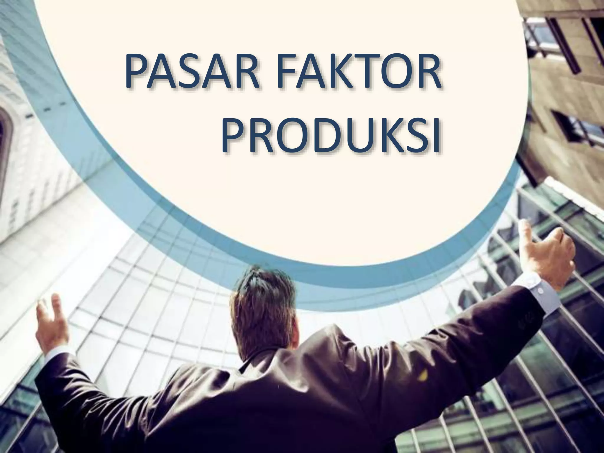 PASAR FAKTOR PRODUKSI MATERI.pptx