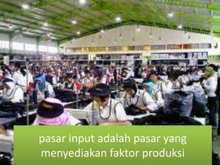 Pasar input2 | PPT