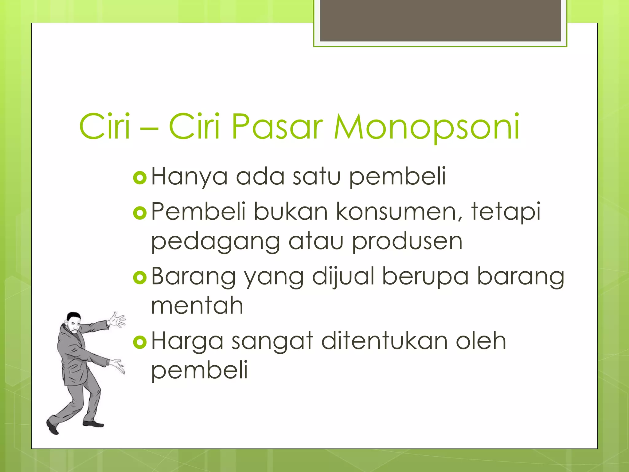 Pasar monopsoni | PPTX