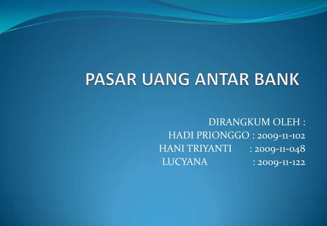 Pasar uang antar bank | PPT