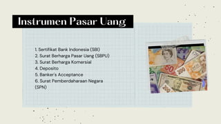 Pasar Uang dan Pasar Valuta Asing.pptx
