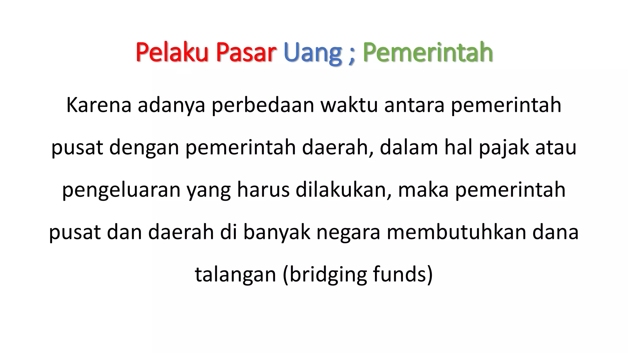 Pasar uang; definisi, perilaku, jenis dan fungsi pasar uang | PPTX