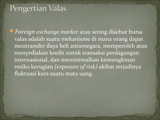 Pasar valuta asing | PPT